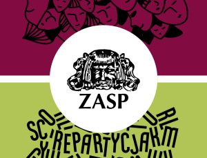 Związek Artystów Scen Polskich ZASP – Stowarzyszenie – Związek Artystów ...